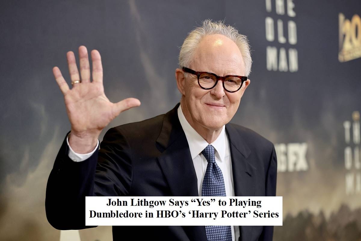 John Lithgow Says “Yes” to Playing Dumbledore in HBO’s